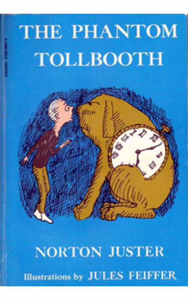 The Phantom Tollbooth by Norton Juster - BaNES Virtual Library