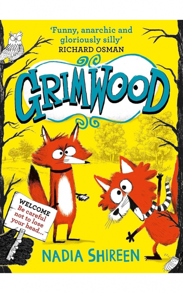 Grimwood by Nadia Shireen - BaNES Virtual Library